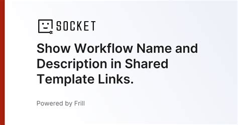 Show Workflow Name And Description In Shared Template Links