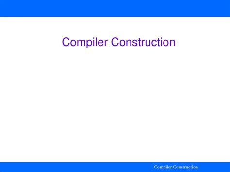 Lecture 1 Of Compiler Construction Docsity