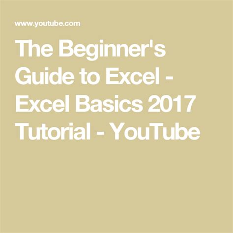 The Beginners Guide To Excel Excel Basics 2017 Tutorial Youtube