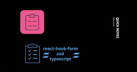 3 Quick Notes Uncontrolled Simple Form In React Tailwind Zod React Hook Form And Of Course