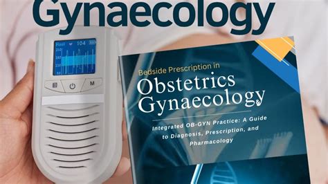 Introducing The Clinical Handbook Of Obstetrics And Gynecology A Comprehensive Guide For
