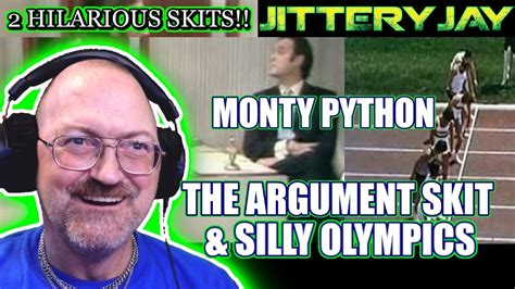 Monty Python The Argument Skit And Silly Olympics First Reaction Youtube