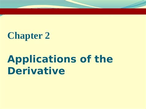 Pptx Chapter 2 Applications Of The Derivative Describing Graphs Of Functions The First And