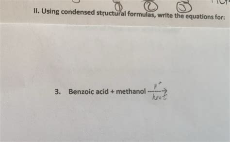 Solved Il Using Condensed Structural Formulas Write The Equations