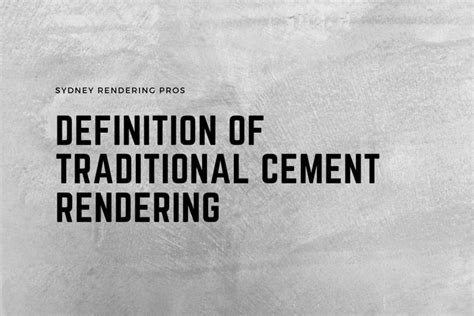 Definition Of Traditional Cement Rendering