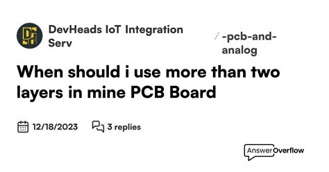When Should I Use More Than Two Layers In Mine Pcb Board Devheads Iot Integration Server
