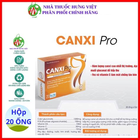 Canxipro Calci Gluconate 1200mg Hộp 20 ống Canxi Pro Bổ Sung Canxi Và Vitamin Phát Triển Chiều
