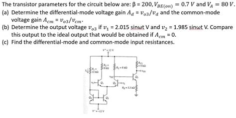 Solved The Transistor Parameters For The Circuit Solutioninn