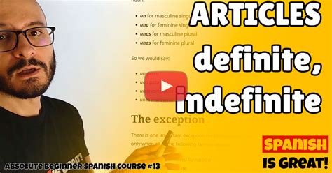 Articles Definite And Indefinite ‹ Absolute Beginner Spanish Course