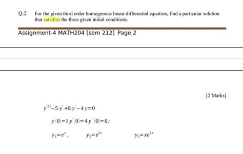 Solved For The Given Third Order Homogenous Linear