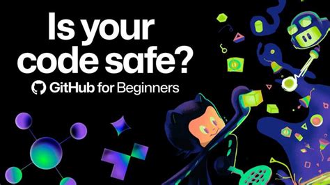Securing Your Code With Github Copilot Best Practices For Beginners