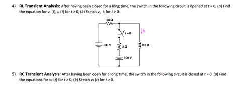 Solved 4 Rl Transient Analysis After Having Been Closed