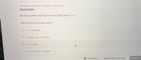 Solved Use Reduction Formulas To Simplify An Expression Chegg