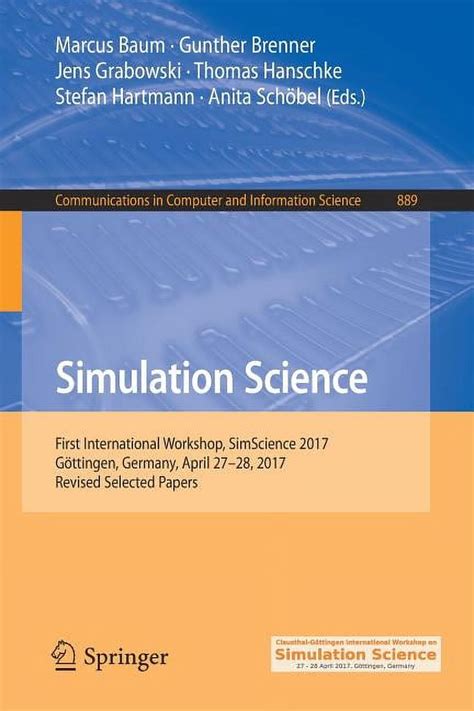 Communications In Computer And Information Science Simulation Science First International