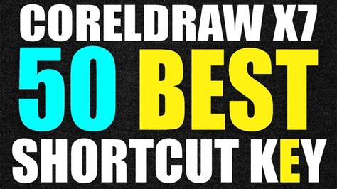 Coreldraw X7 Tutorial 50 Best Shortcut Key For Beginners