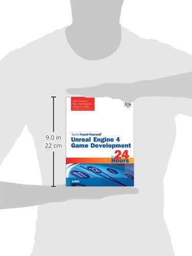 Sams Teach Yourself Unreal Engine 4 Game Development In 24 Hours At Game Code School