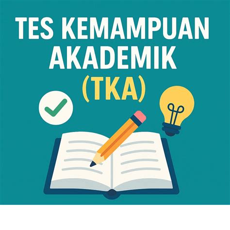 Bahasa Inggris Dan Matematika Jeblok Dalam Tka 2025 Tak Sepenuhnya