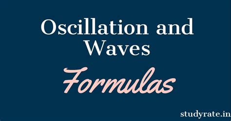 Oscillations And Waves All Formulas Class 11 Physics For Jeeneet Pdf