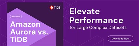 amazon aurora vs tidb a guide to distributed databases