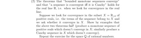 2 The Theorems That Bounded Monotone Sequences Converge And That A S