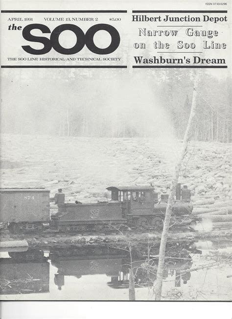 Vol 13 Issue 2 The Soo Line Historical And Technical Society