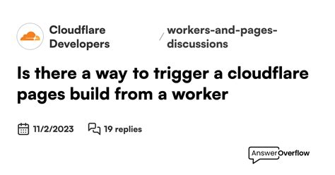 Is There A Way To Trigger A Cloudflare Pages Build From A Worker