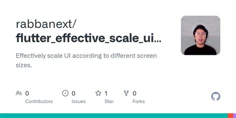 Github Rabbanextfluttereffectivescaleuiapp Effectively Scale Ui According To Different