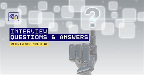Top 20 Most Asked Interview Questions In Data Science
