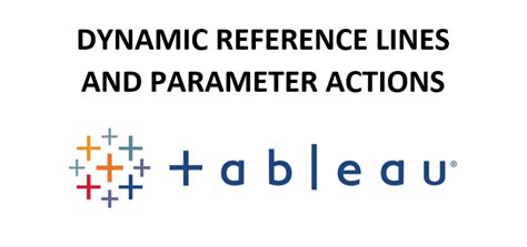 Dynamic Reference Lines And Parameter Actions The Data School Down Under