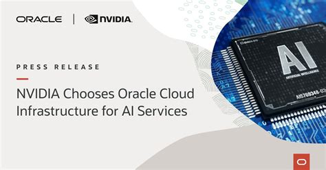 Eric H On Linkedin Nvidia Chooses Oracle Cloud Infrastructure For Ai Services
