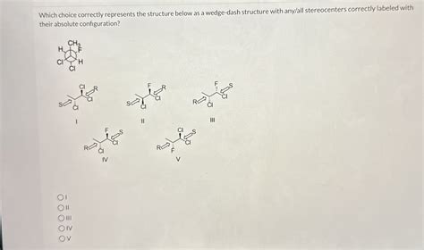 [solved] Which Choice Correctly Represents The Structure