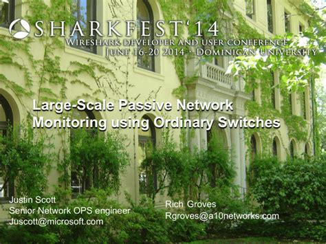 Large Scale Passive Network Monitoring Using Ordinary