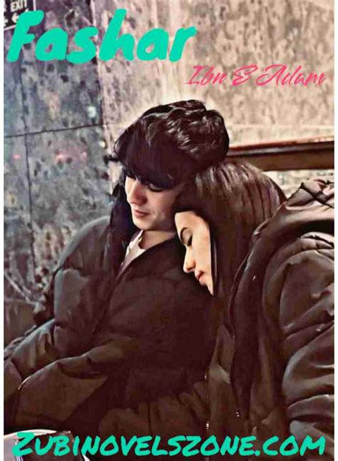 Fashar Novel By Ibn E Adam Complete Znz