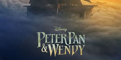 Peter Pan Wendy Footage Teases A Magical Return To Neverland