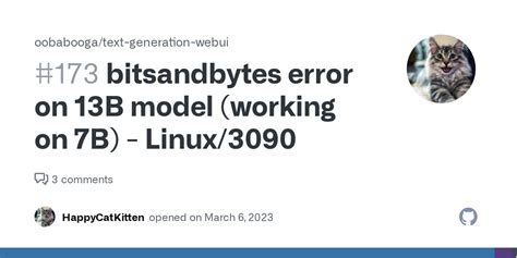 Bitsandbytes Error On 13b Model Working On 7b Linux3090 · Issue