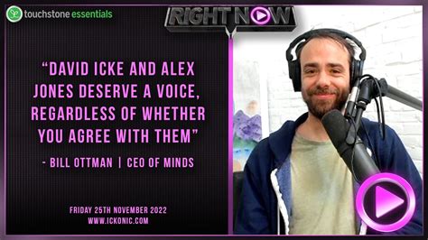Minds Ceo Bill Ottman Talks To Right Now About Elon Musk And The War On Free Speech David Icke