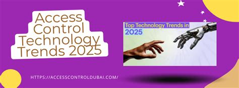 Access Control Technology Trends 2025