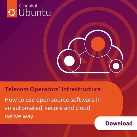 Canonical On Linkedin Telecom Infrastructure The Open Source Way Wp 27 10 21 Pdf
