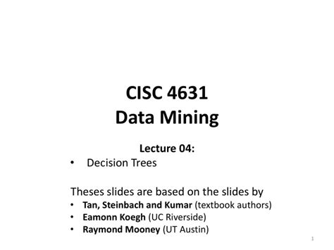 [ppt] data mining lecture 04 decision trees theses slides are based