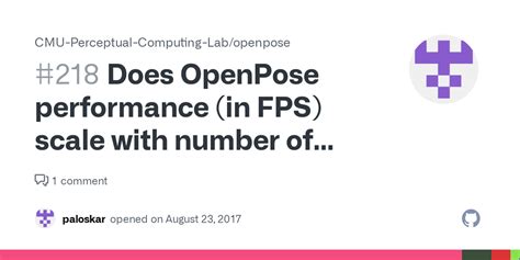 Does Openpose Performance In Fps Scale With Number Of Gpu Cores · Issue 218 · Cmu Perceptual