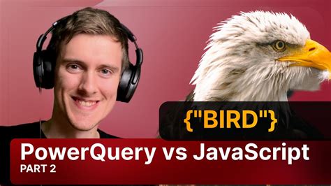 Powerquery For Javascript Developers Part 2 Youtube