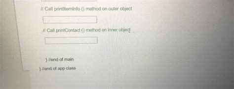 Solved The Following Java Program Defines An Outer Class For