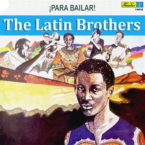 Para Bailar The Latin Brothers