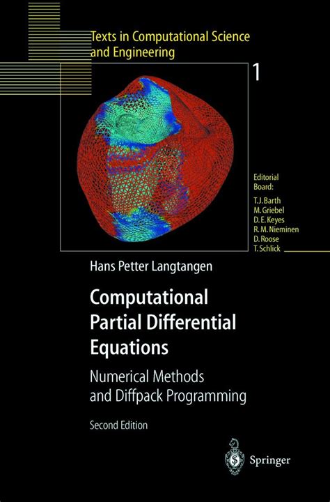 Computational Partial Differential Equations Numerical Methods And Diffpack Programming Texts