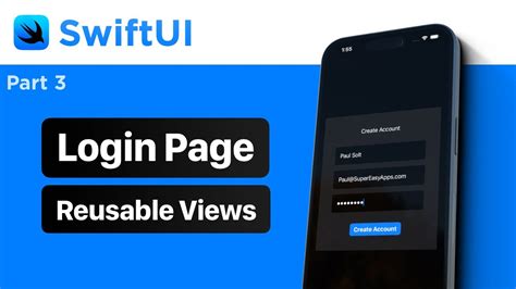 Swiftui Login Page Tutorial Reusable Swiftui Views Part 3 Youtube