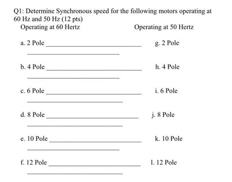 Solved Q1 Determine Synchronous Speed For The Following Chegg Com