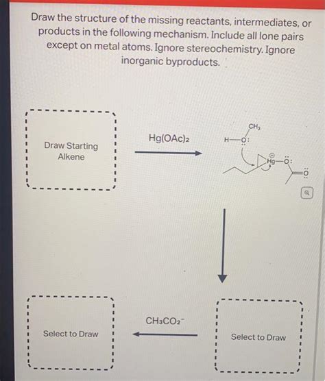 Solved Draw The Structure Of The Missing Reactants Chegg Com