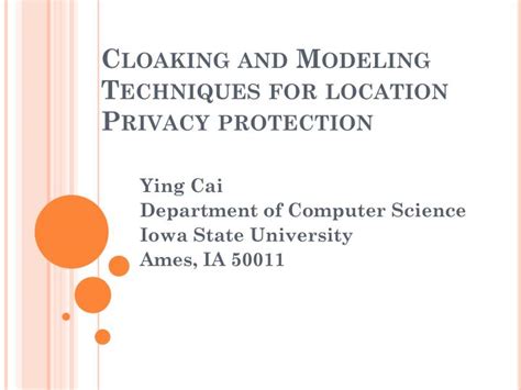 ppt cloaking and modeling techniques for location privacy protection