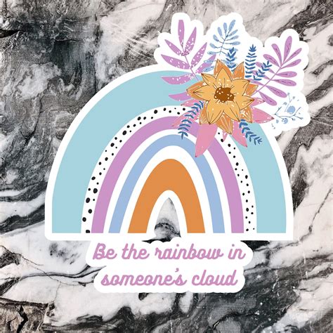 Be The Rainbow Sticker Rainbow Sticker Motivational Sticker Viny