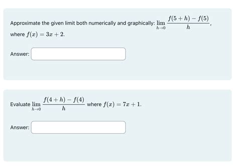 solved approximate the given limit both numerically and